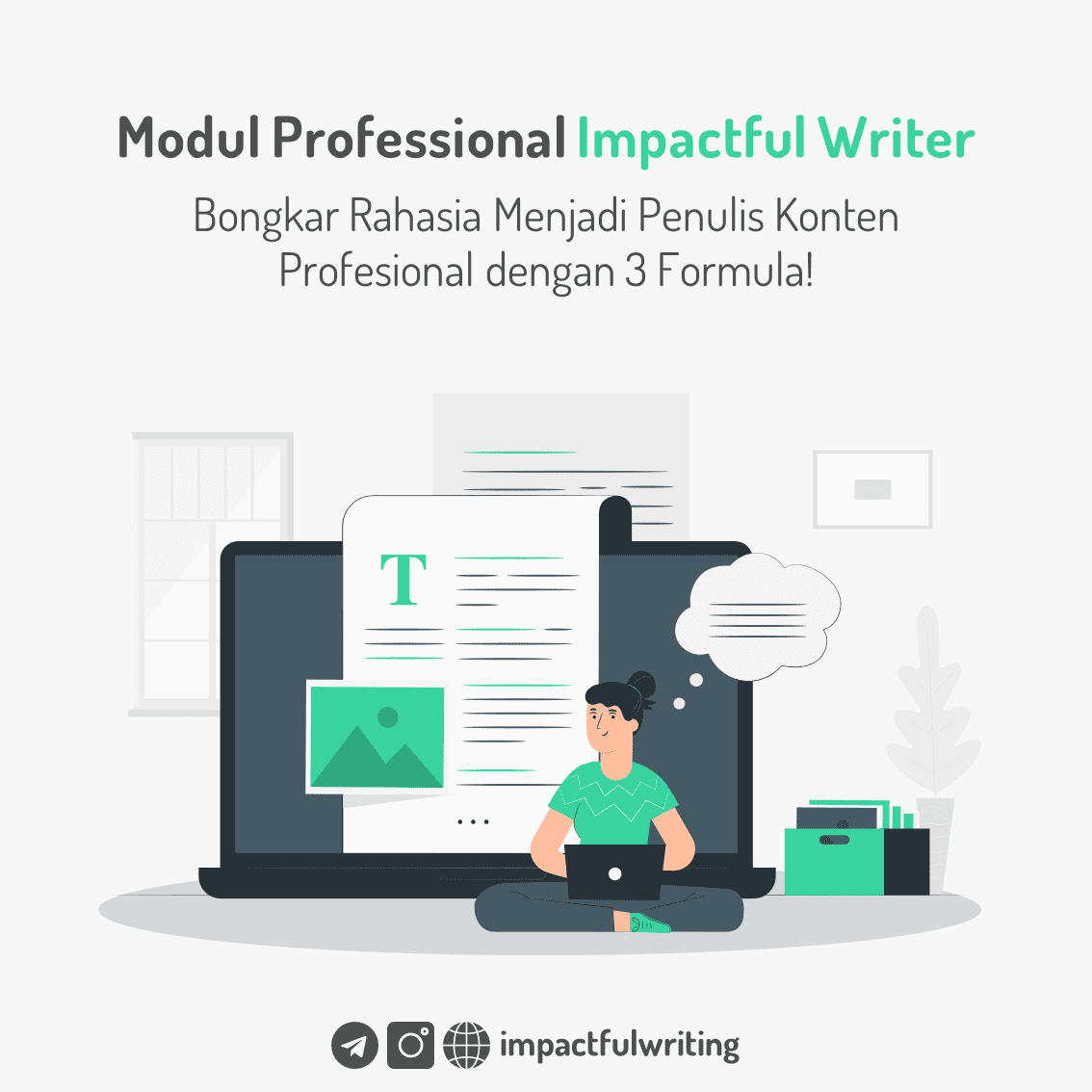 Modul Professional Impactful Writer - Belajar Content Writing + Copywriting